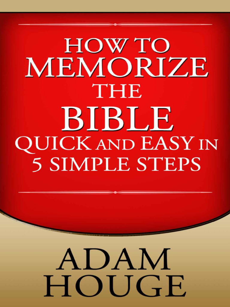 How To Memorize The Bible Quick - Adam Houge | PDF | Prayer | Meditation