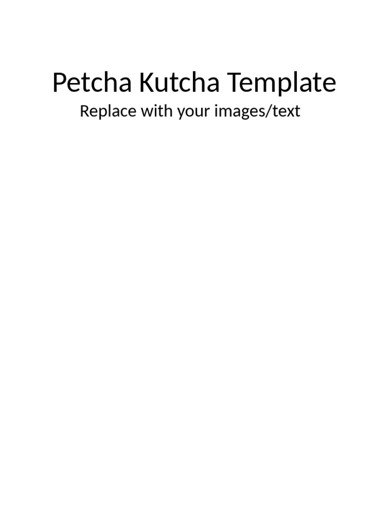Pecha Kucha Presentation | PDF