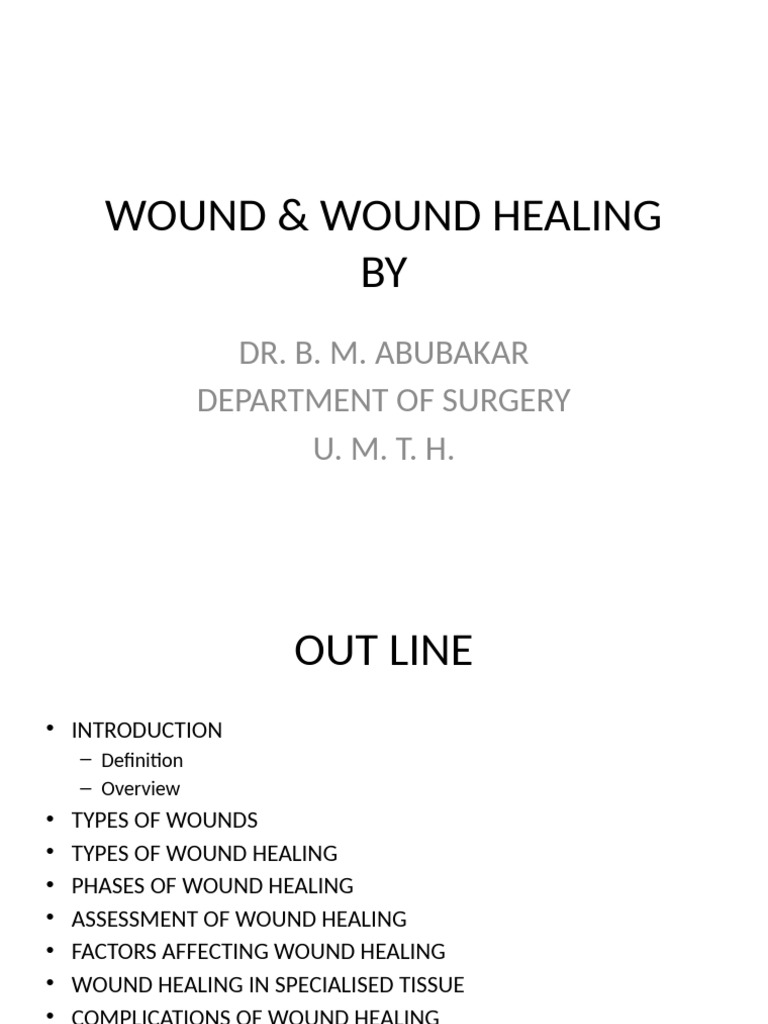 Wound & Wound Healing | PDF | Wound Healing | Healing