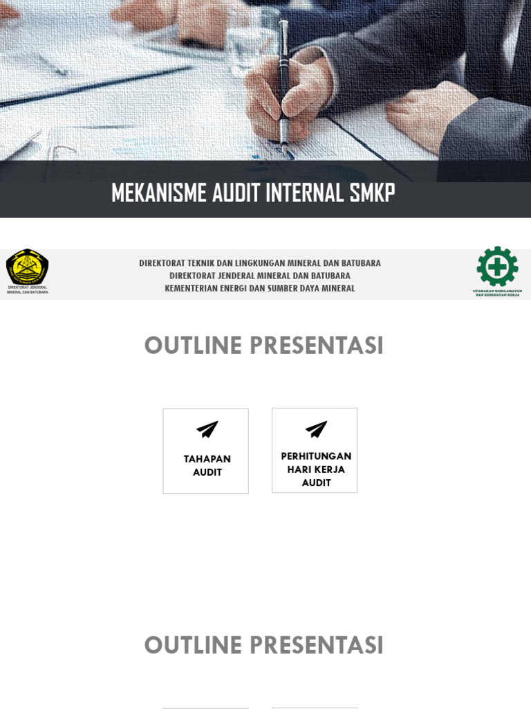 Materi 02. Mekanisme Pelaksanaan Audit SMKP Minerba | PDF