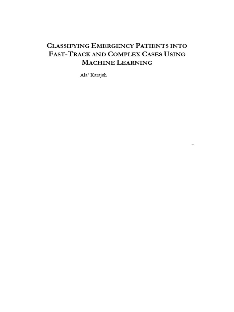 Classifying Emergency Patients Into Fast-Track and Complex Cases Using ...