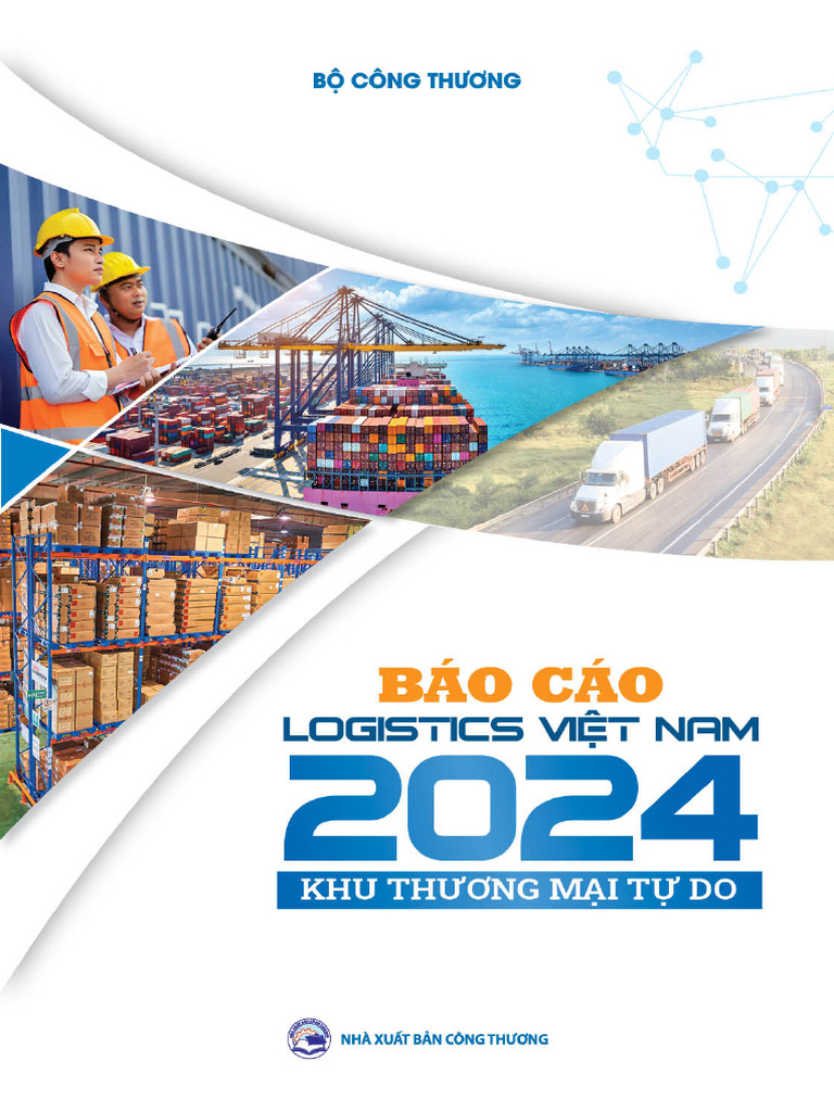 Viet Nam Logistics Report 2024 Vie | PDF