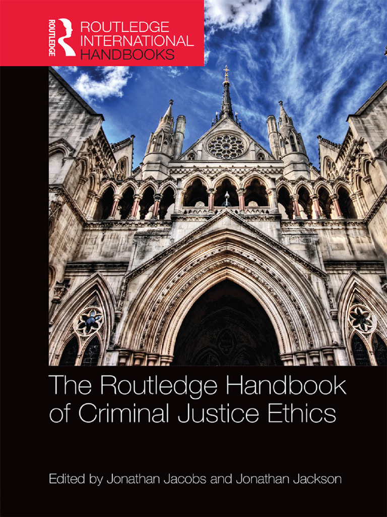 The Routledge Handbook of Criminal Justice Ethics 9780415708654 ...