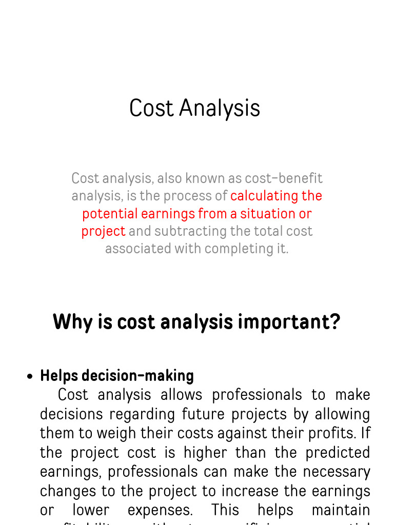 Cost Analysis - PPTX - 20241118 - 161221 - 0000 | PDF | Cost–Benefit ...