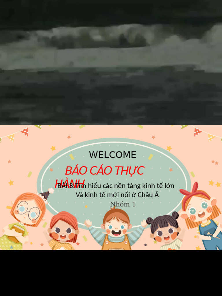 CTST Bai 8 Thuc Hanh Tim Hieu Cac Nen Kinh Te Lon Va Kinh Te Moi Noi o Chau A | PDF