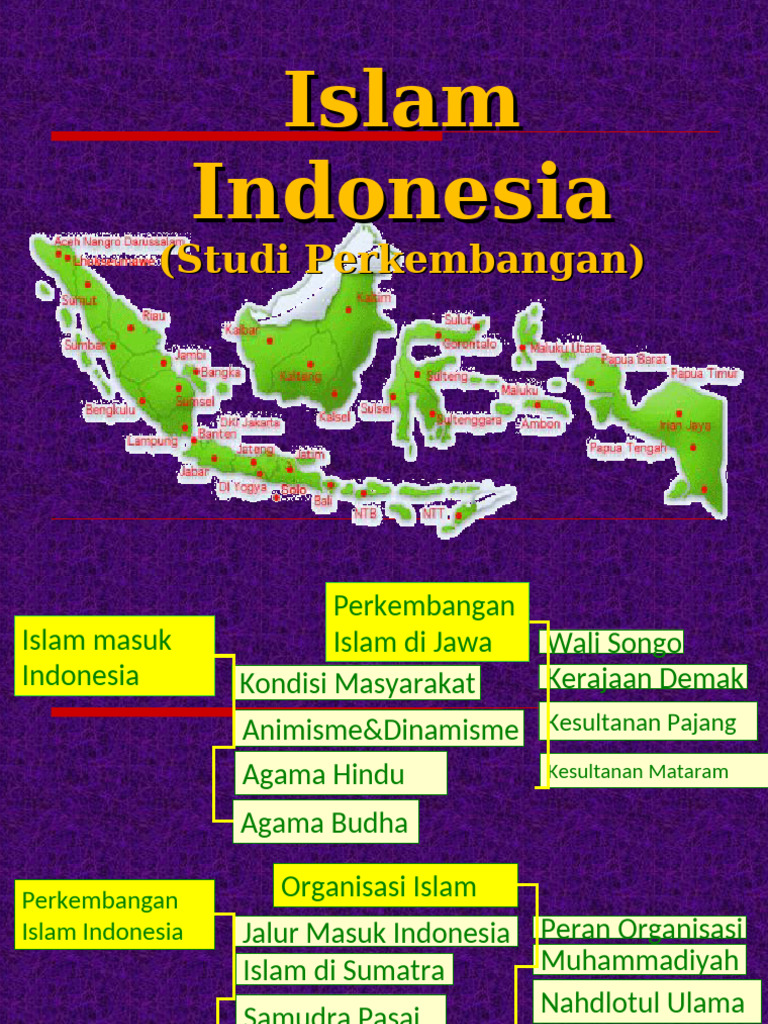 Proses Masuk dan Berkembangnya Islam di Indonesia 22 | PDF