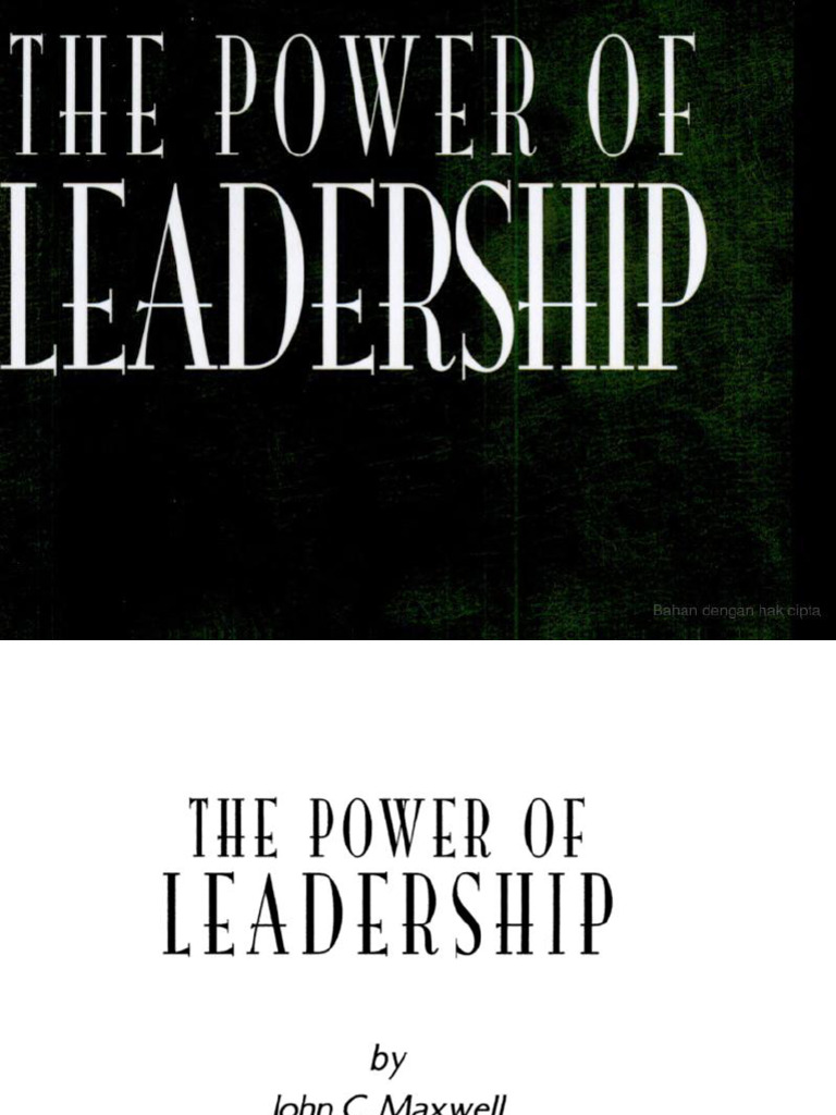 The Power of Leadership - John C. Maxwell | PDF