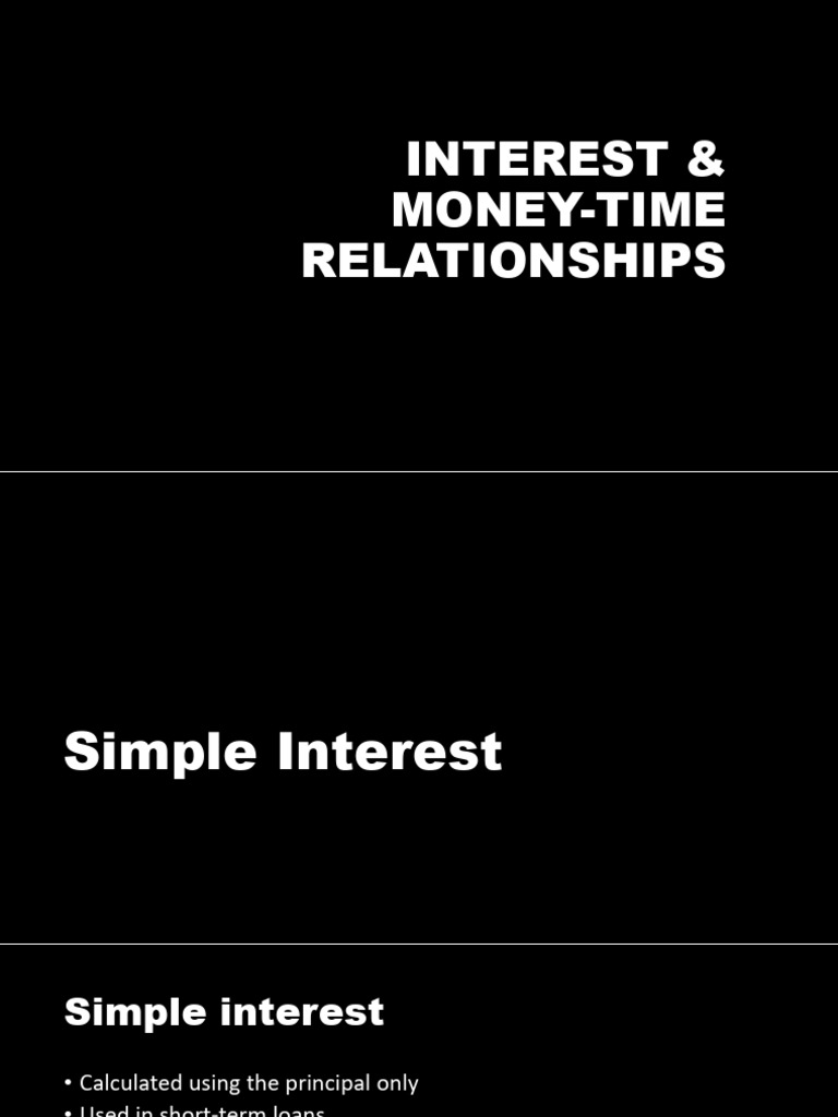 Interest Money Time Relationships PT 1 | PDF | Interest | Discounting