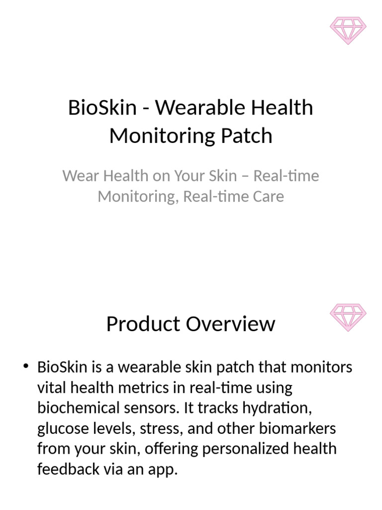 BioSkin: Real-Time Health Monitoring Patch | PDF