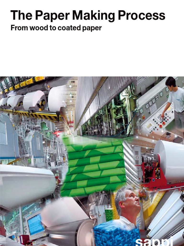 The Paper Making Process | PDF | Pulp (Paper) | Paper