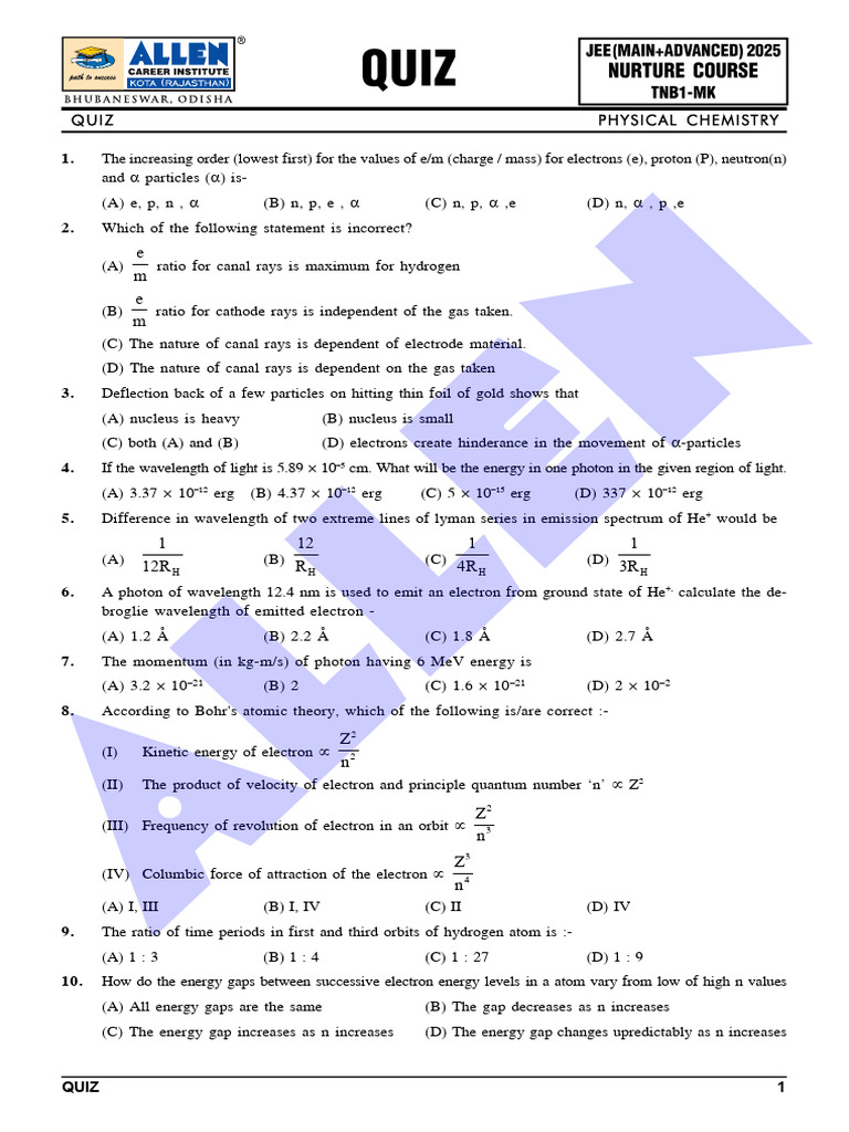 Quiz-07 - PC - Jee - Nur (TNB1-MK) - SC | PDF | Electron | Atoms