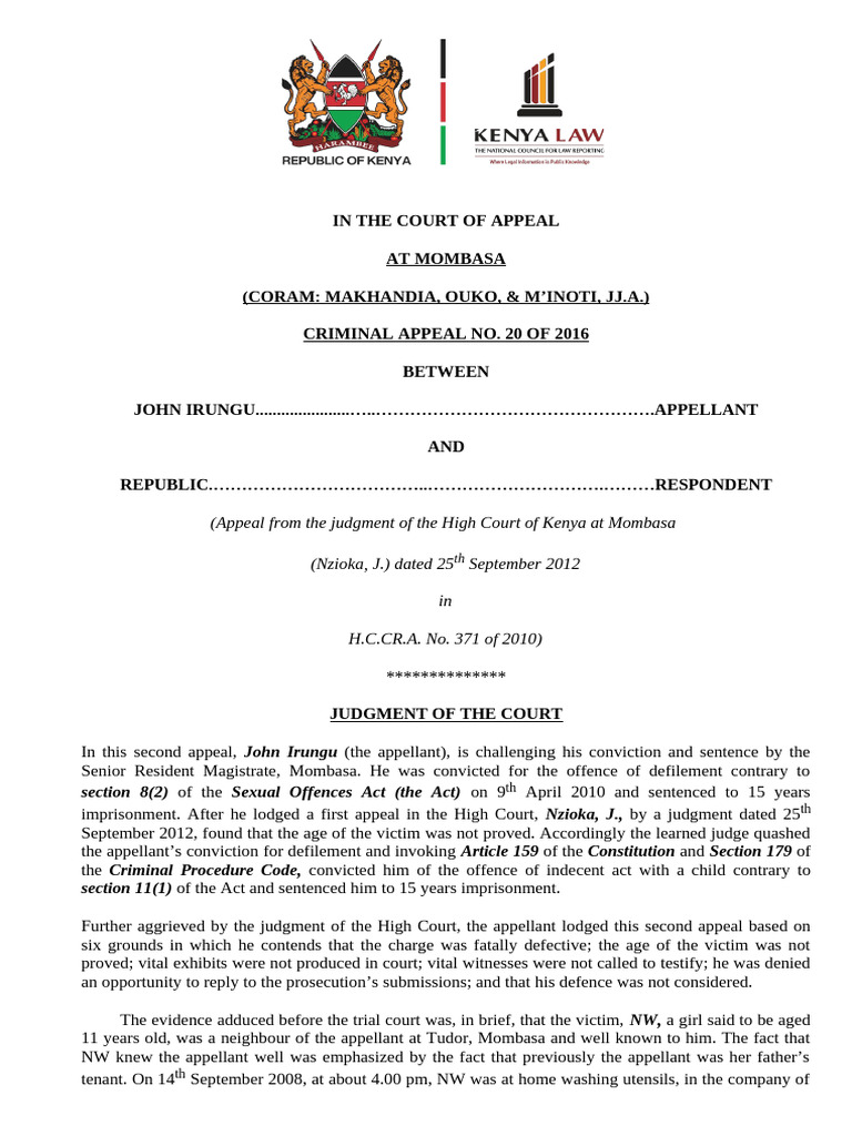 John Irungu V Republic (Criminal Appeal 20of2016) 2016KECA516 (KLR) (27may2016) (Motion) | PDF ...