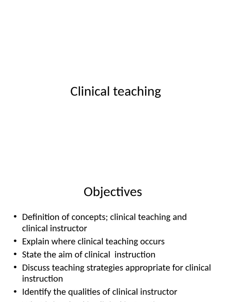 Clinical Teaching | PDF | Nursing | Evaluation