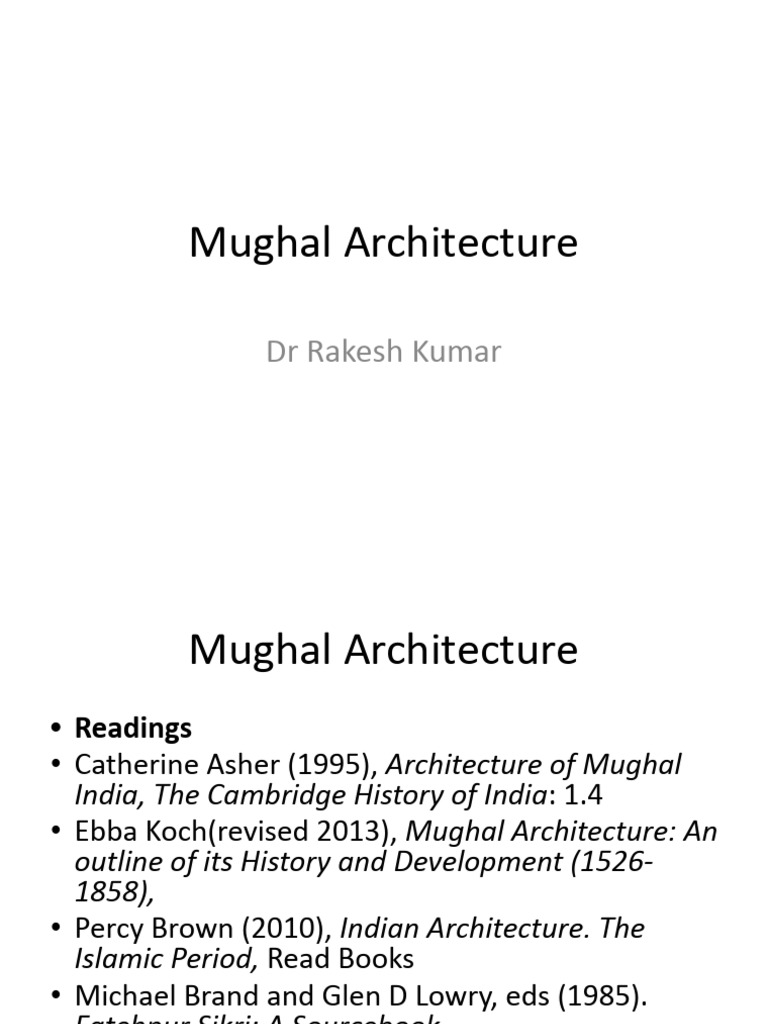 Mughal Architecture: History and Influence | PDF | Mosque | Mughal Empire