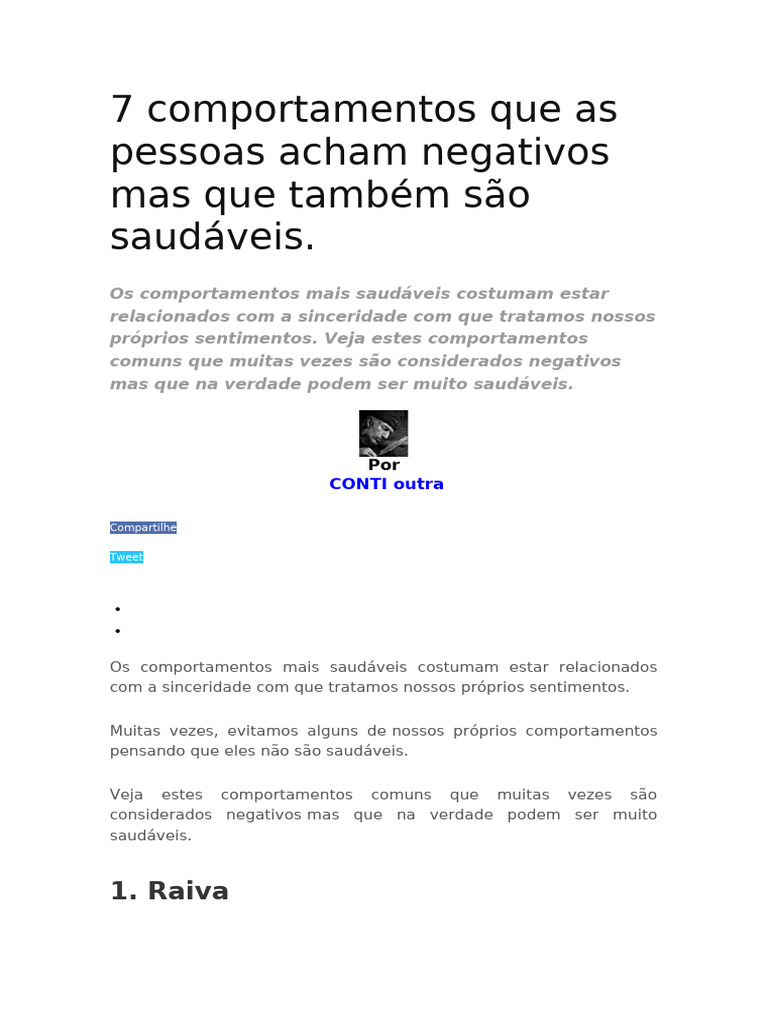 7 Comportamentos Que As Pessoas Acham Negativos Mas Que Também São ...