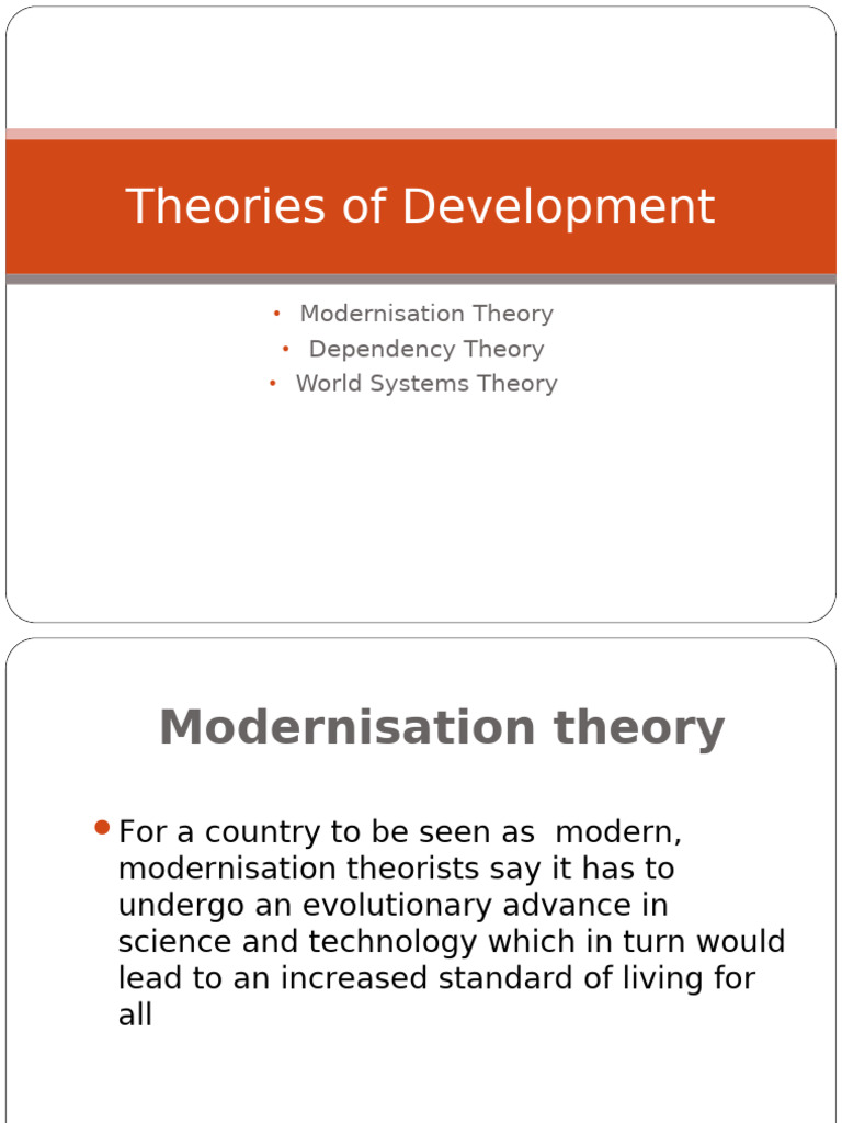 Development Theories Overview | PDF | Modernization Theory | Macroeconomics