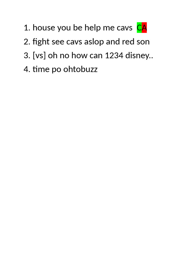 House You Be Help Me Cavs CA 2. Fight See Cavs Aslop and Red Son 3. (VS ...
