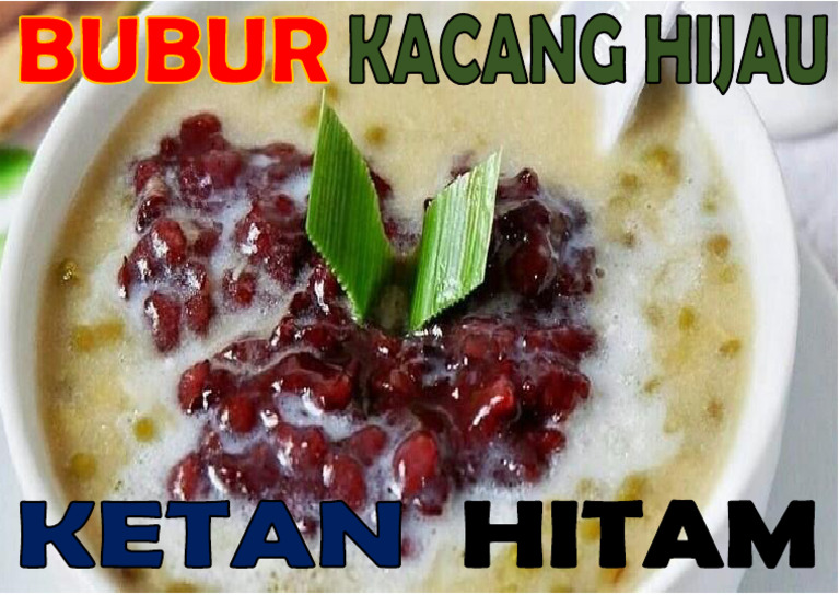 Bubur Kacang Hijau Mau Di Print | PDF