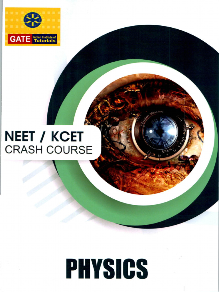1121037-K-Cet and Neet Crash Course Physics | PDF