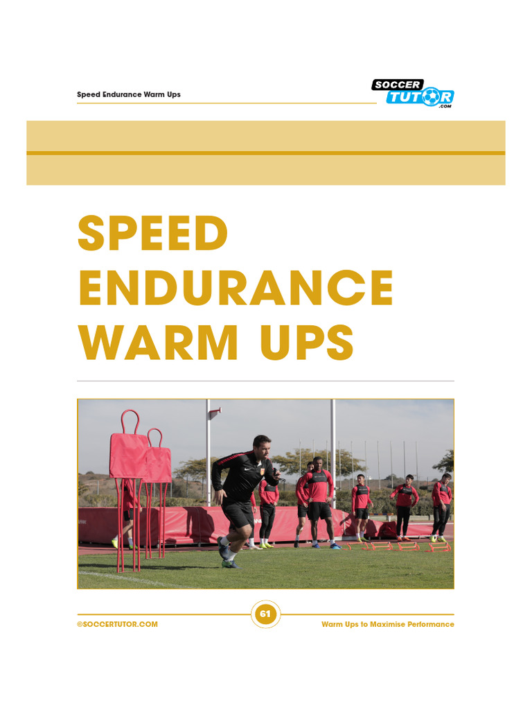 Soccer Speed Endurance Warm Ups | PDF | Flexibility (Anatomy) | Endurance