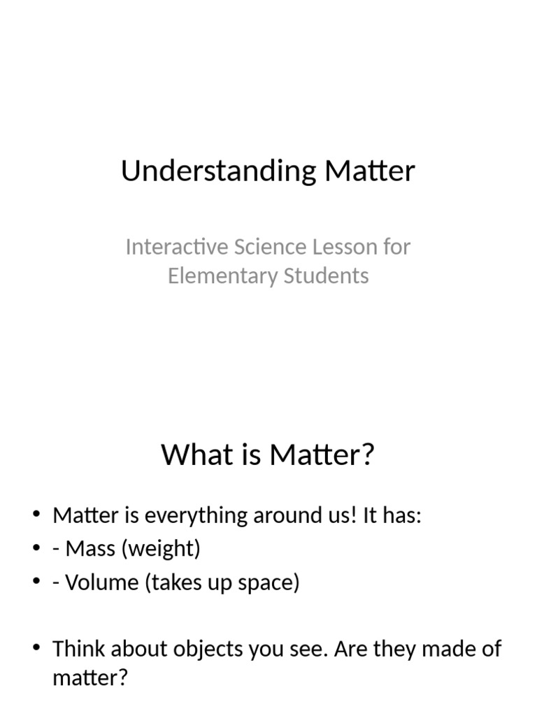 Interactive Science Matter Lecture | PDF