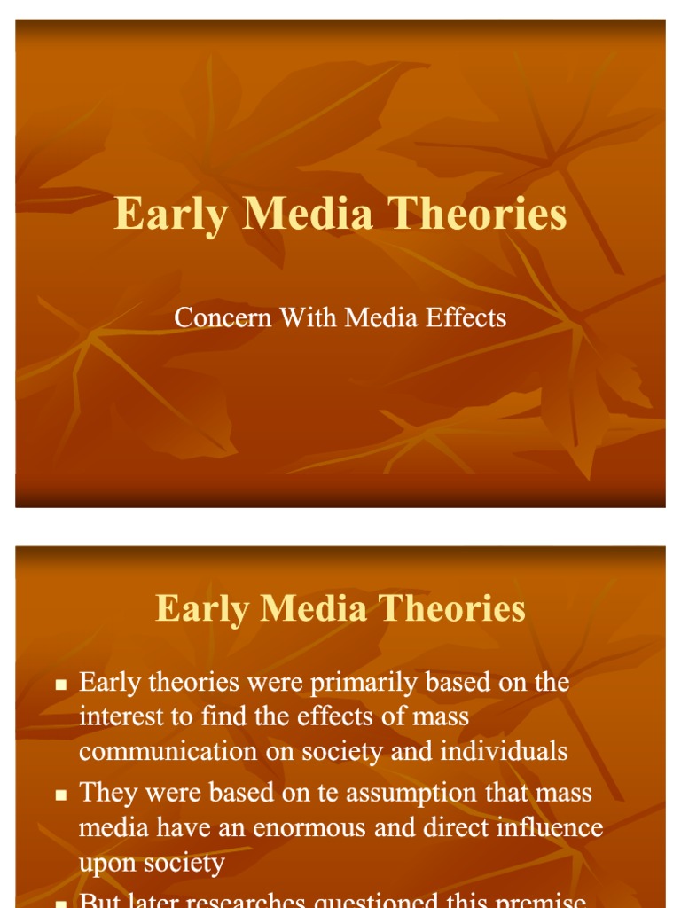 A Early Media Theories | PDF | Psychological Attitude | Mass Media