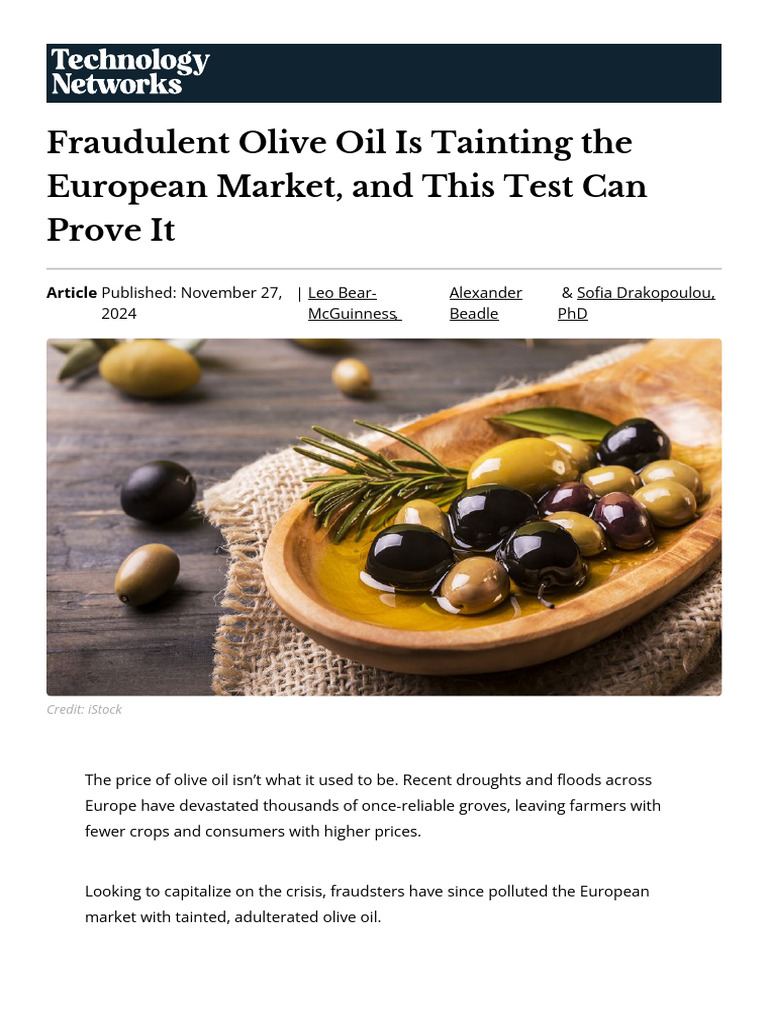 Fraudulent Olive Oil Is Tainting The European Market, and This Test Can ...