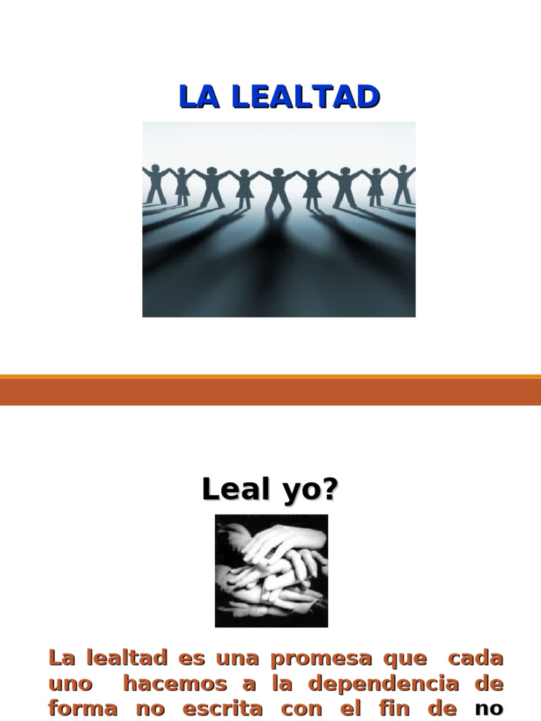 Valor de La Lealtad | PDF