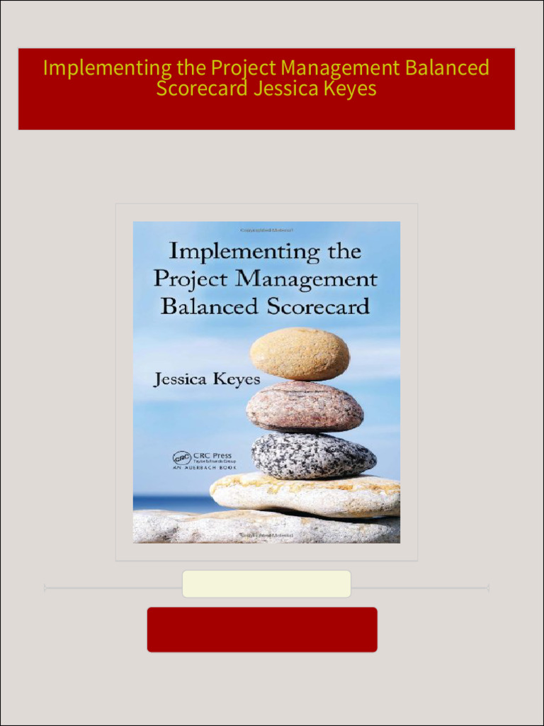 Download Implementing the Project Management Balanced Scorecard Jessica ... Download Implementing the Project Management Balanced Scorecard Jessica ...
