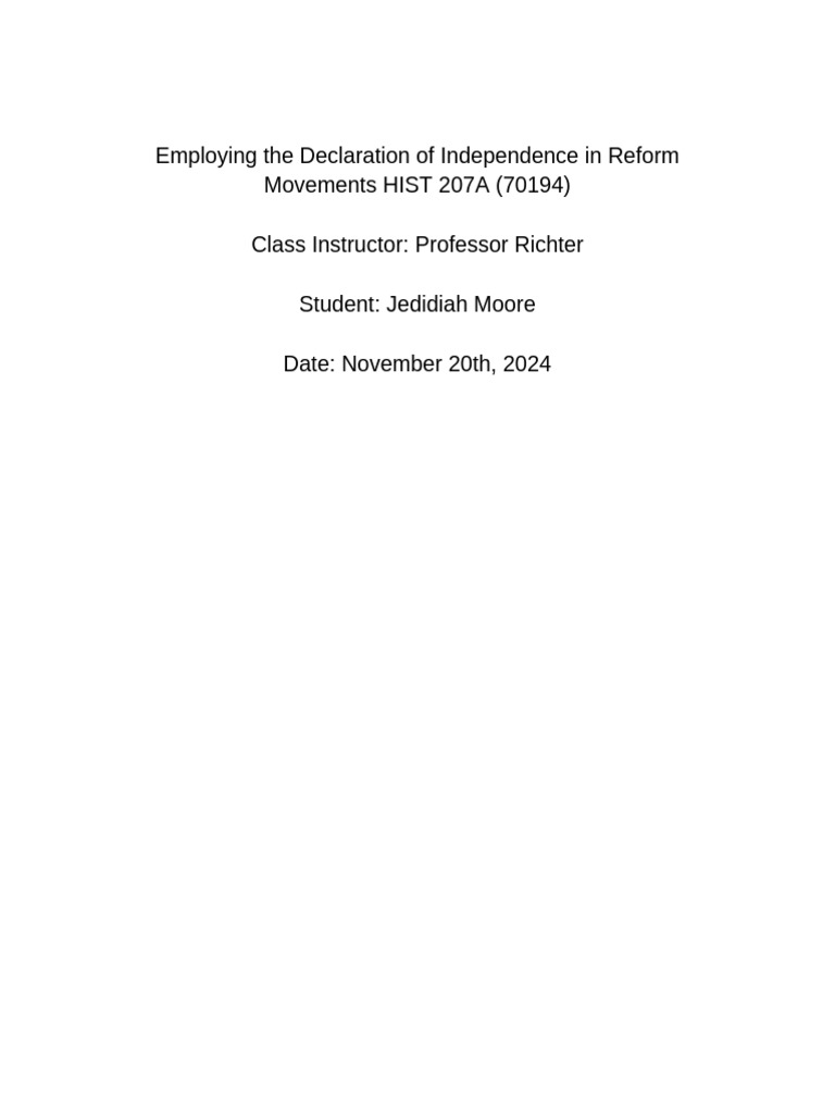 Employing The Declaration of Independence in Reform Movements HIST 207A ...