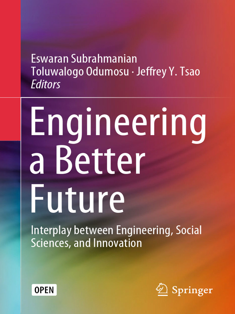2018_Book_EngineeringABetterFuture | PDF | Science | Social Sciences