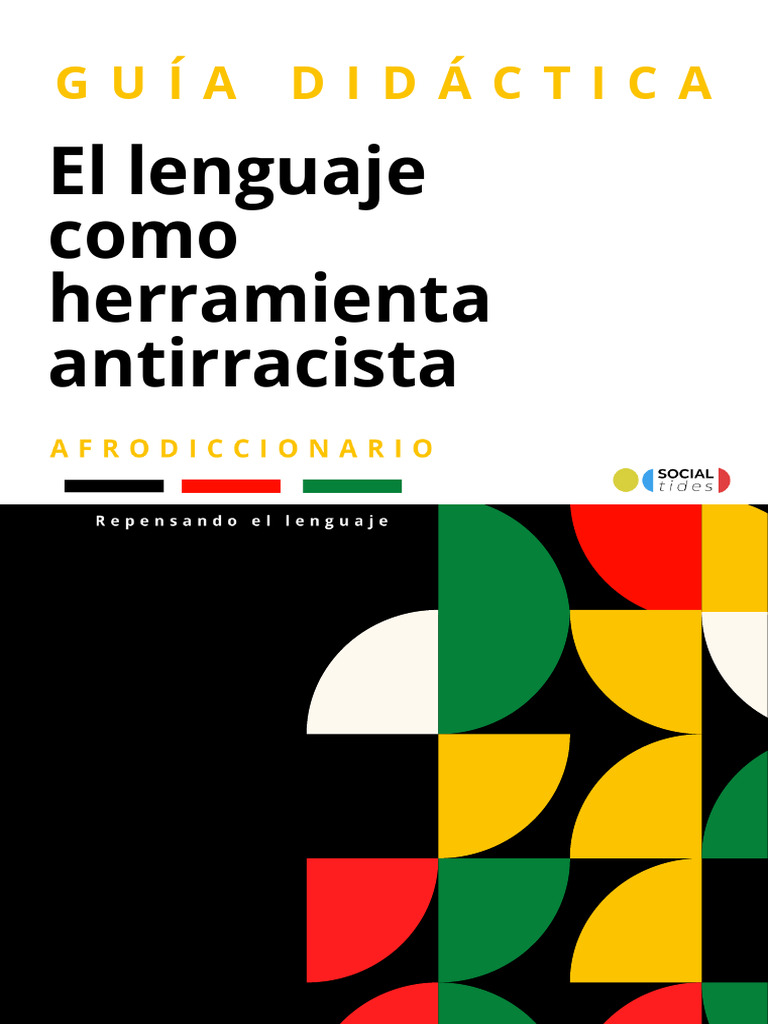 Guia Didactica - V2.0 - El Lenguaje Como Herramienta Antirracista - AfroDiccionario 2024 | PDF ...