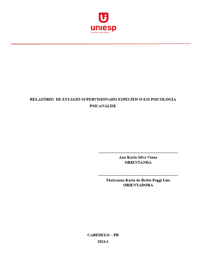 Relatório Est. Psicanalise Ana Karla.docx (3) (2) | PDF | Sigmund Freud | Psicanálise
