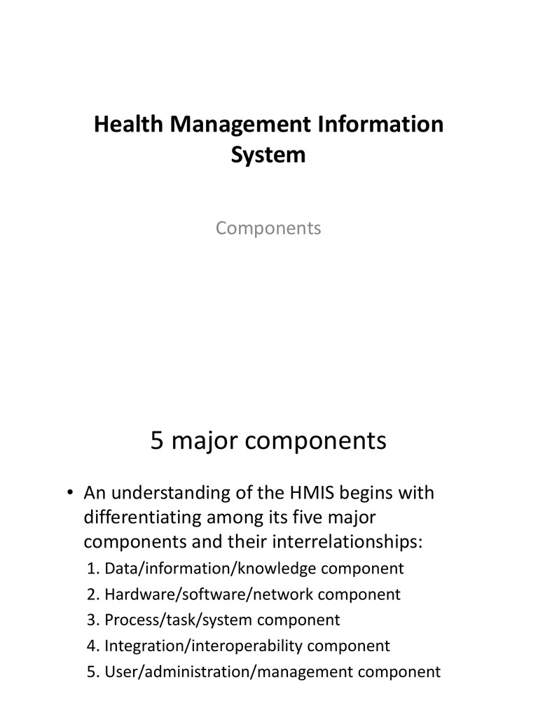 5-HMIS Components Basic Functions v1 | Electronic Health Record ...