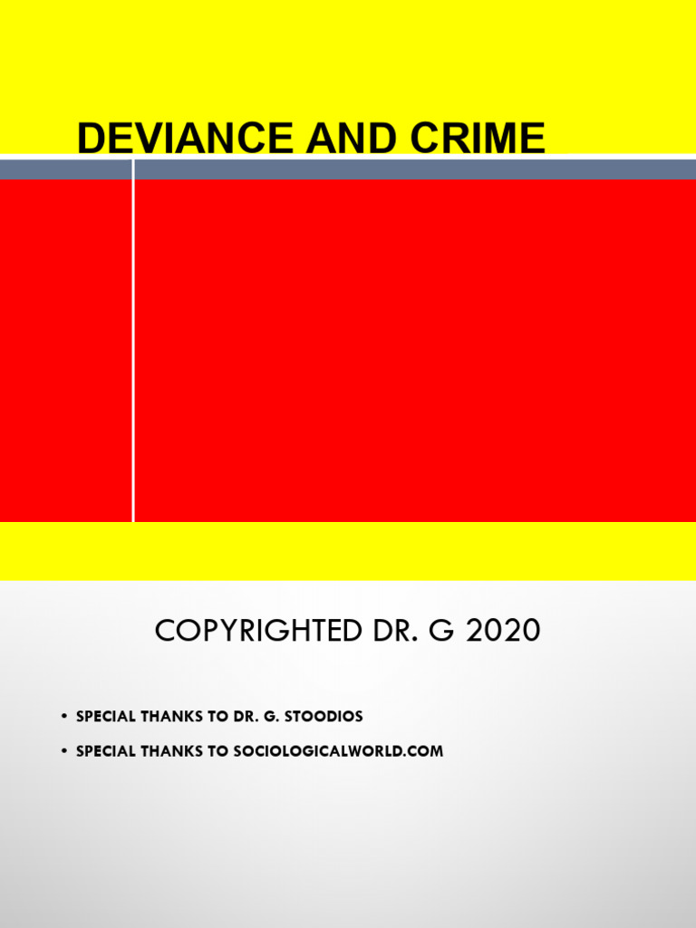 Crime and deviance lecture.pptx (1) | PDF | Deviance (Sociology) | Crimes