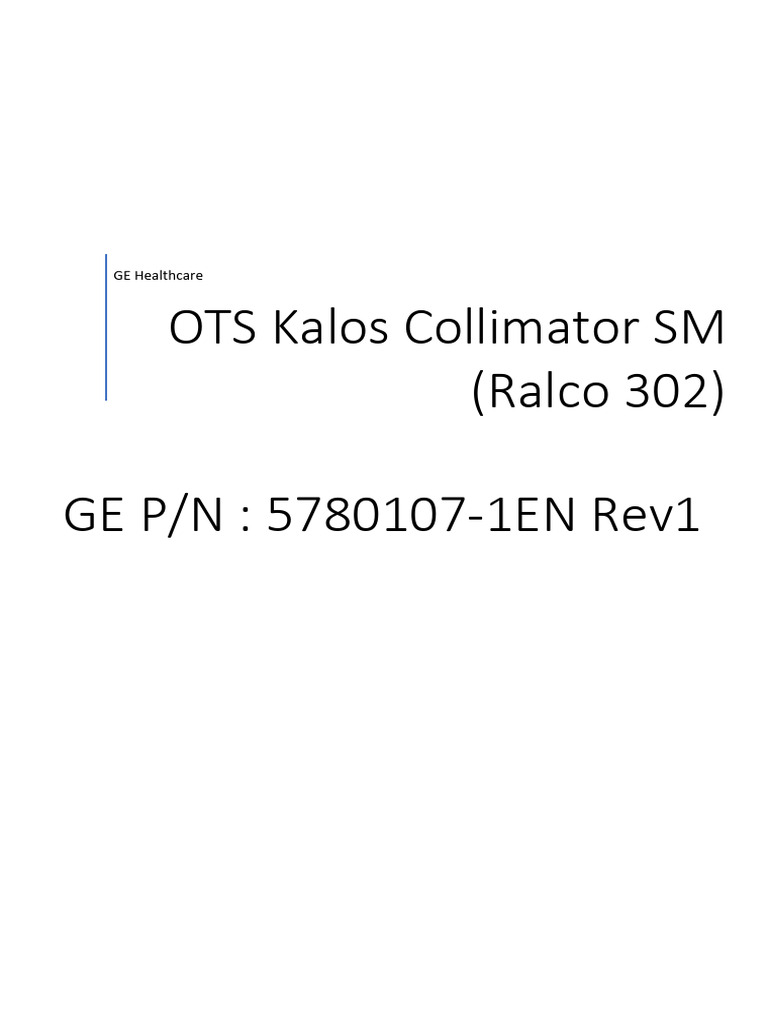 OTS Kalos Collimator RALCO 302 | PDF | X Ray | Electromagnetic ...