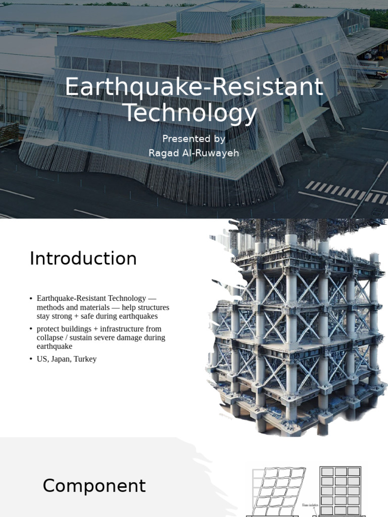 Earthquake-Resistant Technology: Presented by Ragad Al-Ruwayeh | PDF