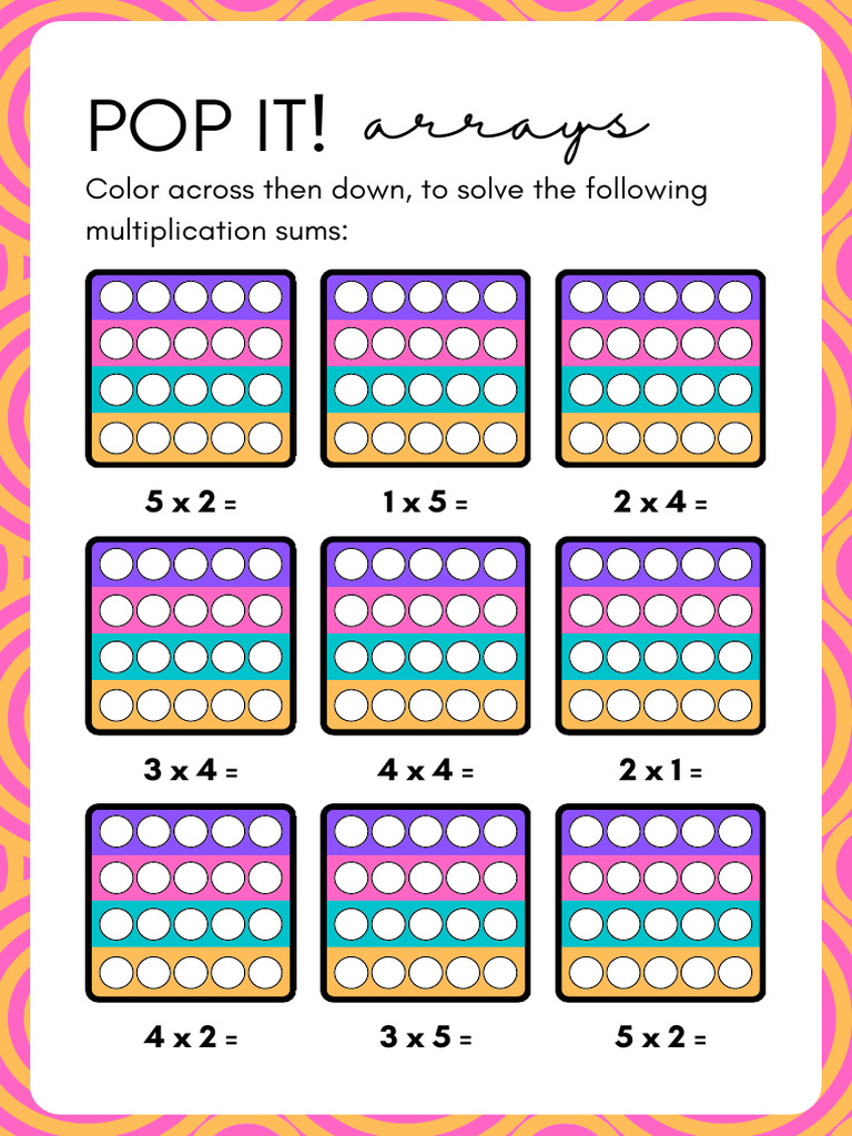 Pop It Multiplication Arrays Worksheet | PDF