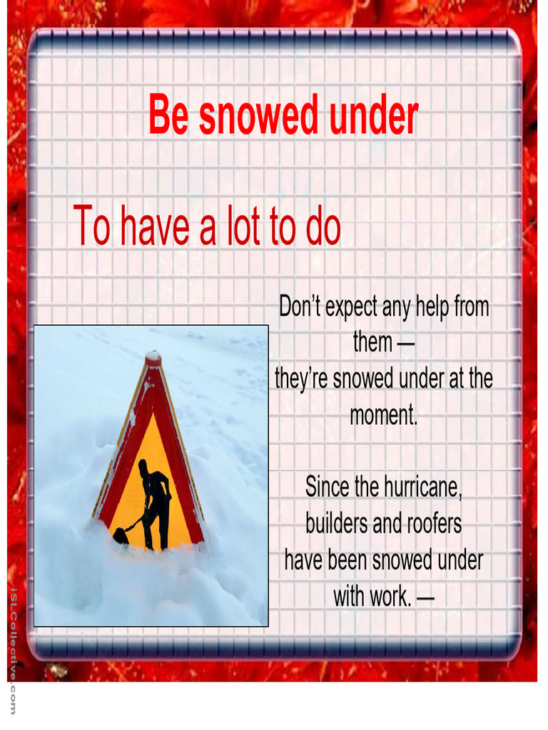 Idiom Snowed Under | PDF