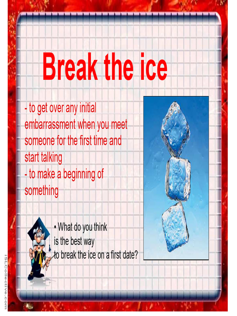 Idiom Break the ice | PDF