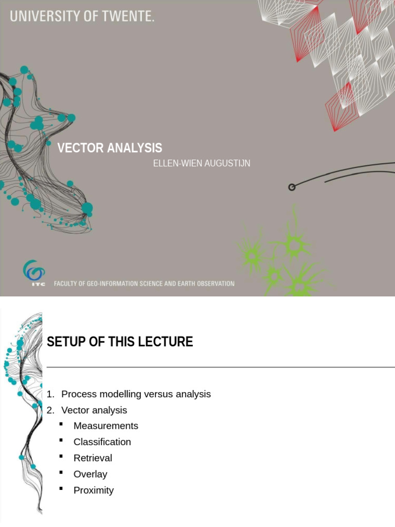 Lecture 7 Vector Analysis | PDF | Spatial Analysis | Geographic Information System