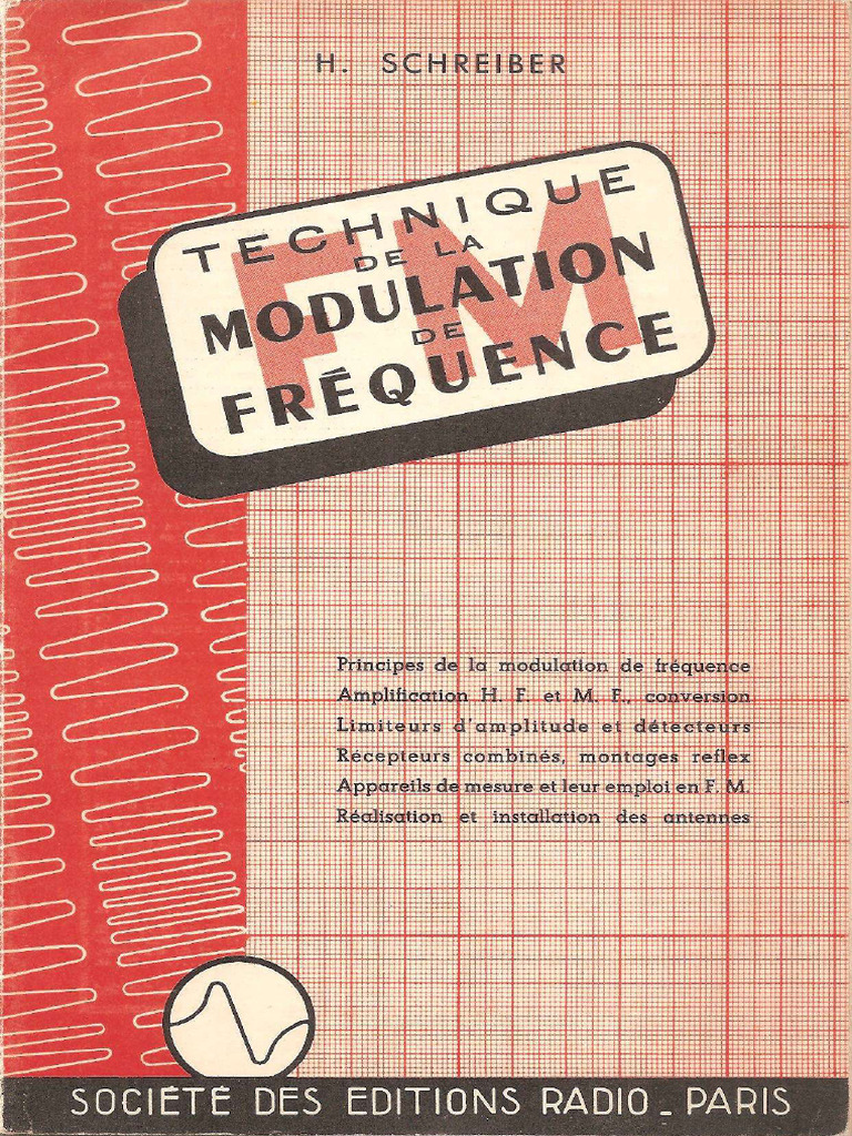 Technique de La Modulation de Frequence (SCHREIBER 1955 180p) | PDF