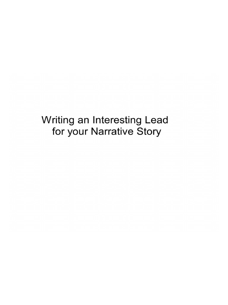 Writing Interesting Leads For You Adventure Story | PDF