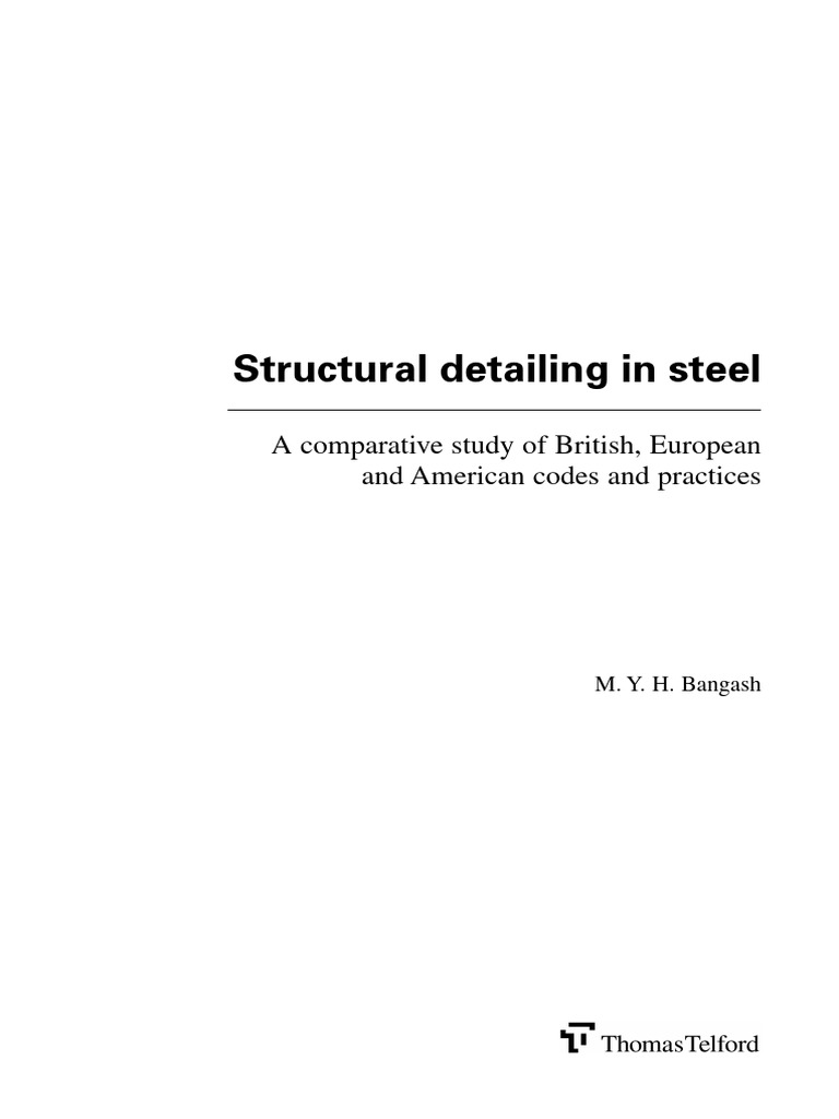 Structural Detailing in Steel, A Comparative Study of British, European ...