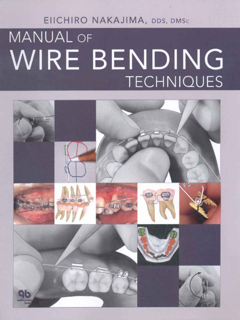 Manual of Wire Bending Techniques (2010) | PDF