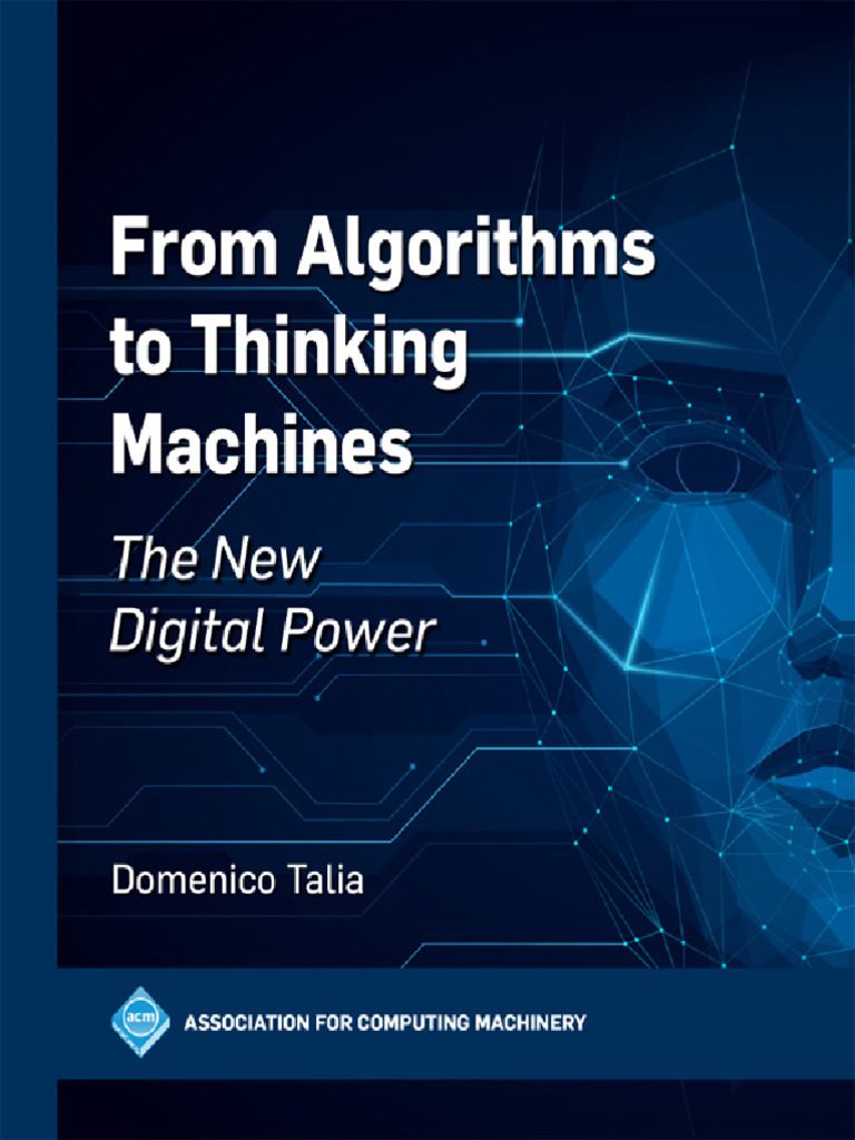 From Algorithms To Thinking Machines The New Digital Power (Domenico Talia) | PDF | Artificial ...