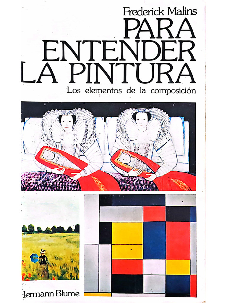 Frederick. Malins - para Entender La Pintura - Hermann Blume 1988 | PDF