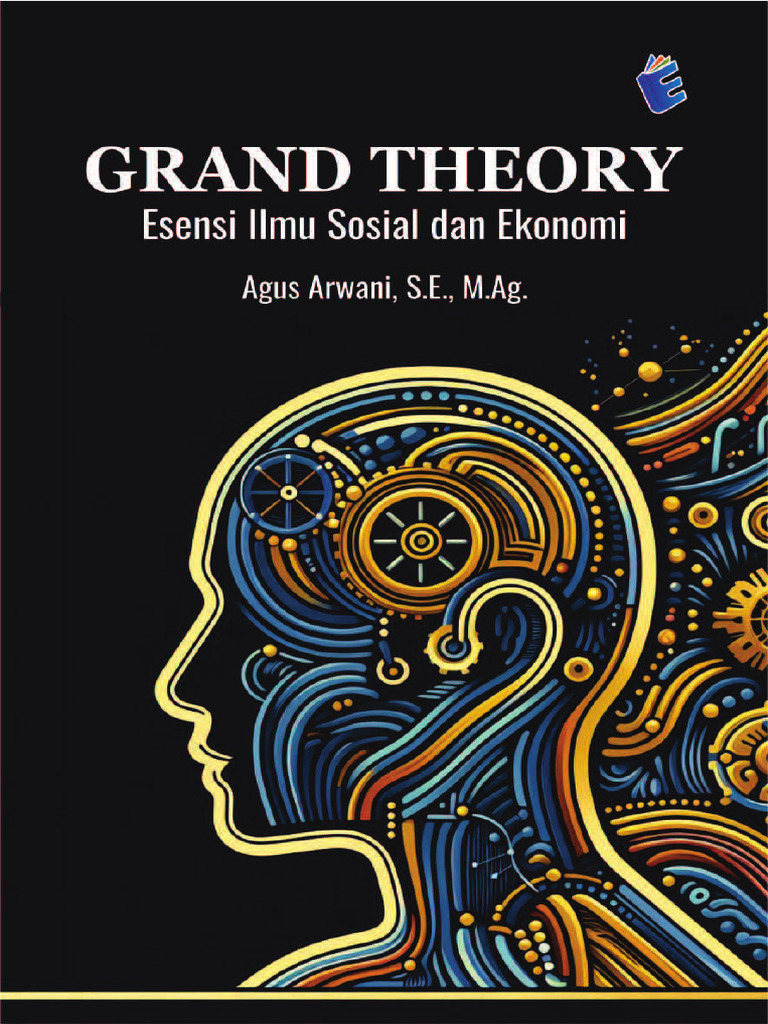 Grand Teori dalam Penelitian Sosial | PDF