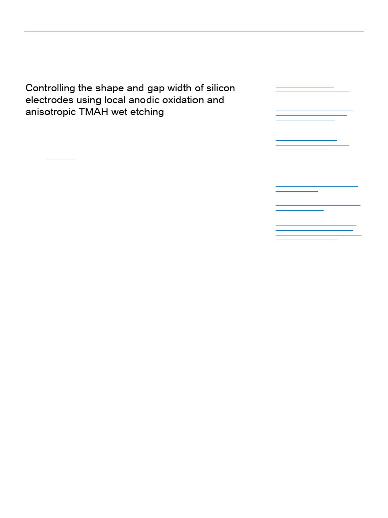 Controlling The Shape and Gap Width of Silicon Electrodes Using Local ...