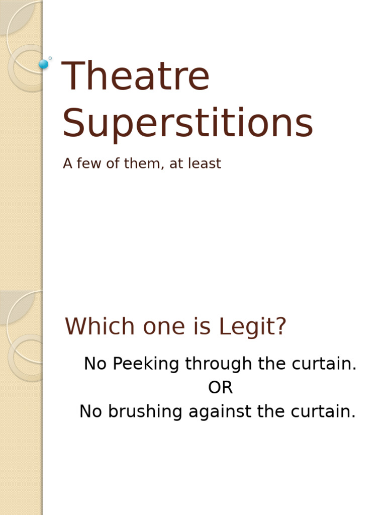 Theatre Superstitions | PDF | Knitting
